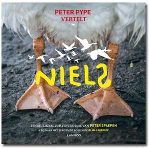 Peter Pype vertelt: Niels. Een muzikaal luisterverhaal van Peter ...