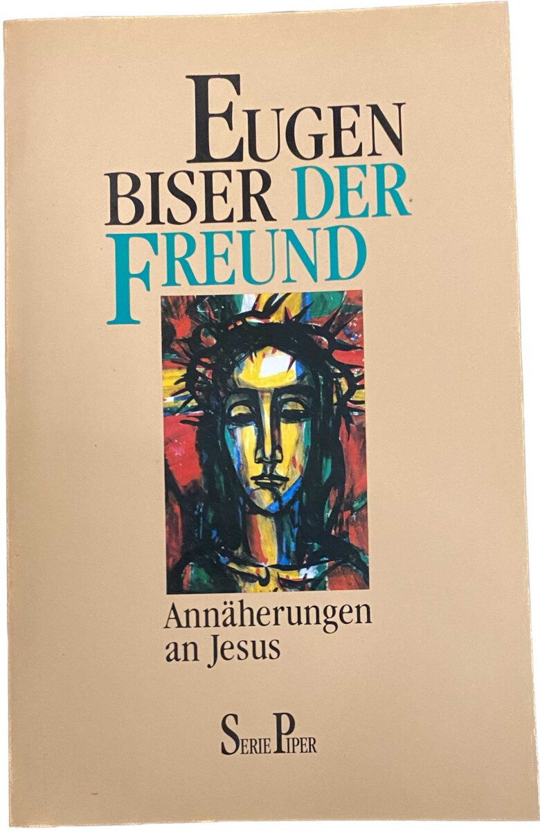 Der Freund. Annäherungen an Jesus – Antiquariaat Schot