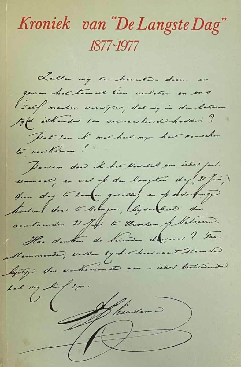 Kroniek van De Langste Dag 1877-1977. Uitgegeven ter gelegenheid van ...