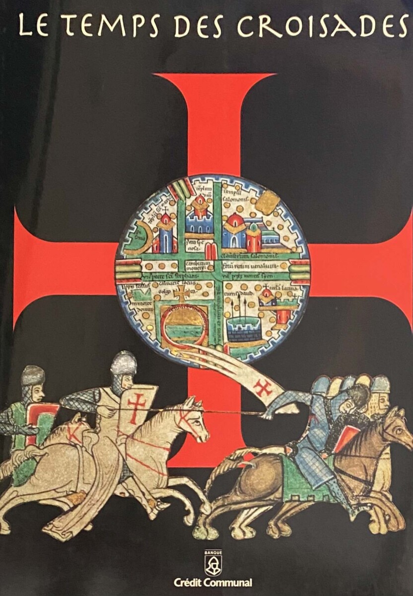 Le Temps des Croisades – Antiquariaat Schot